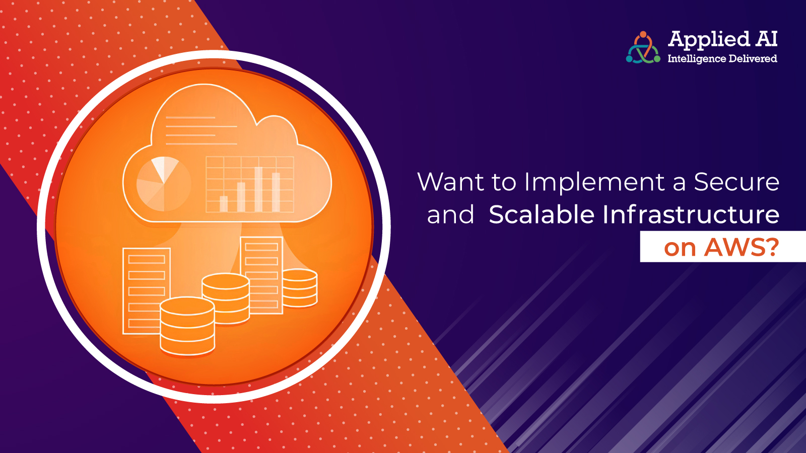 Want to Implement a Secure and Scalable Infrastructure on AWS?